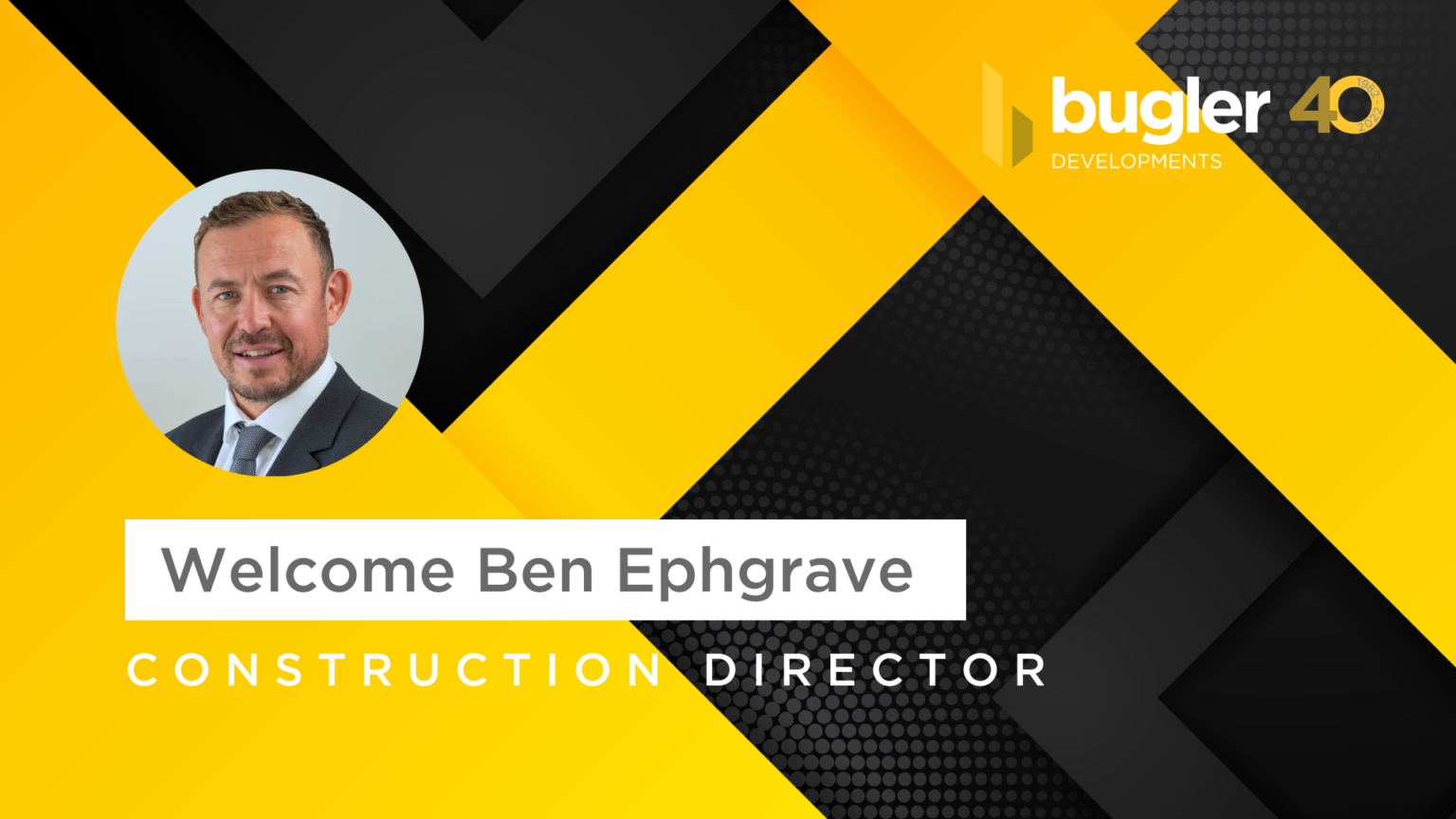 Ben Ephgrave joins as Construction Director